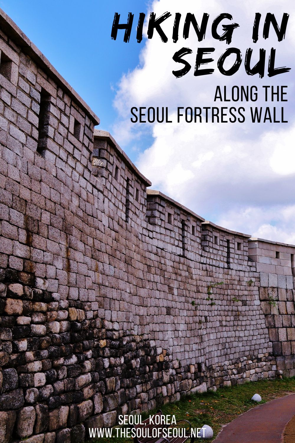 Hiking On The Seoul Fortress Wall – The Soul of Seoul
