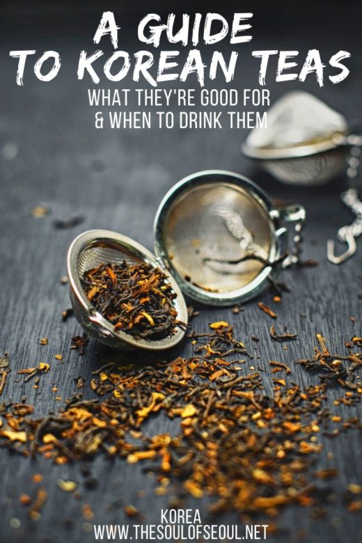 Korean Tea: A Guide to 27 Traditional Teas, Their Benefits, and Where ...