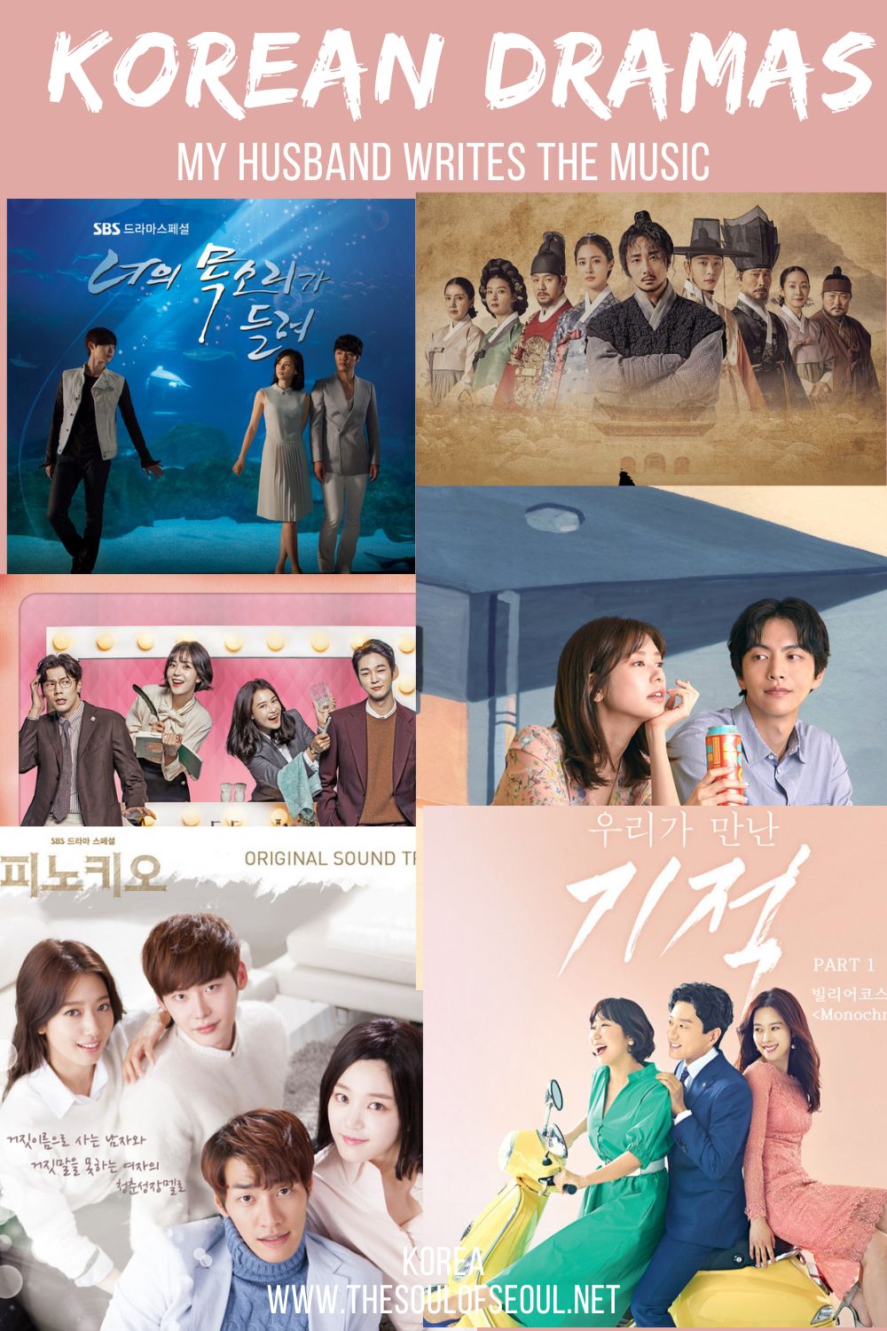 A List of K-Dramas With Great Stories and Catchy Music – The Soul of Seoul