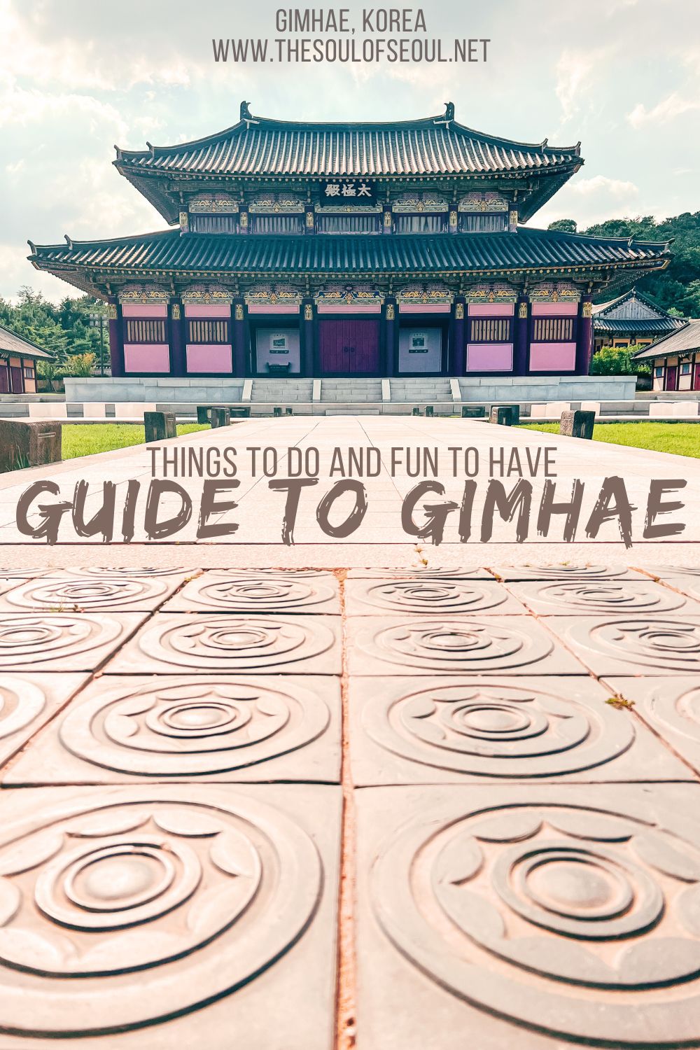 Guide To Gimhae: The Historic Places, Spaces & Fun Things Too! – The ...
